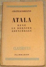 Atala René Le dernier Abencérage : Chateaubriand: Amazon.ca: Books