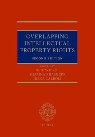 Buy Overlapping Intellectual Property Rights Book Online at Low Prices ...