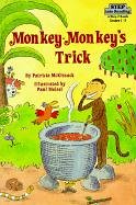 Monkey-Monkey's Trick : Based on an African Folk Tale (Step Into ...
