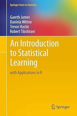 Buy An Introduction to Statistical Learning: with Applications in R ...