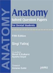 Buy Anatomy Solved Question Papers for Dental Students (POD) Book ...