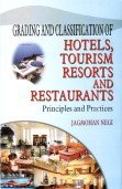 Grading and Classification of Hotels, Tourism Resorts and Restaurants ...