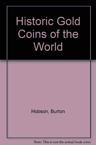 Buy Historic Gold Coins of the World Book Online at Low Prices in India ...