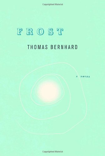 Frost: Thomas Bernhard, Michael Hofmann: 9781400040667: Amazon.com: Books