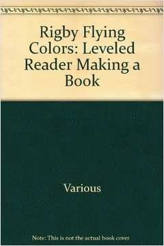 Amazon.co.jp: Making a Book (Rigby Flying Colors) : Rigby: Foreign ...