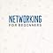 Networking for Beginners: An Easy Guide to Learning Computer Network ...