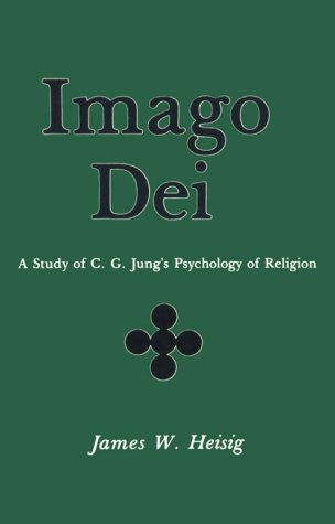 Amazon | Imago Dei: A Study of C. G. Jung's Psychology of Religion ...