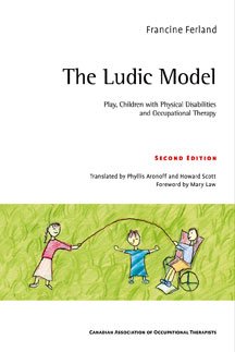 Ludic Model : Play, Children with Physical Disabil: unknown author ...