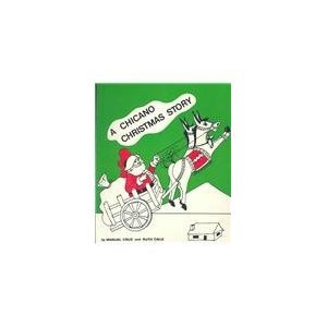 Chicano Christmas Story UN Cuento Navideno Chicano: 9789996950582 ...