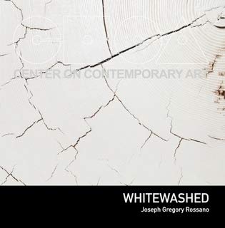 Whitewashed: Joseph Gregory Rossano: 9780988358669: Amazon.com: Books
