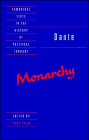 Dante: Monarchy (Cambridge Texts in the History of Political Thought ...
