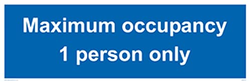 Maximum occupancy 1 person only sign – BigaMart