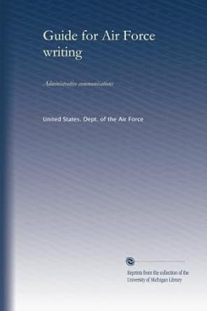 Guide for Air Force writing: administrative communications | Amazon.com.br