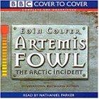 Artemis Fowl: The Arctic Incident: Eoin Colfer, Nathaniel Parker ...