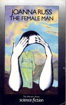 Female Man: Joanna Russ: 9780704339491: Amazon.com: Books