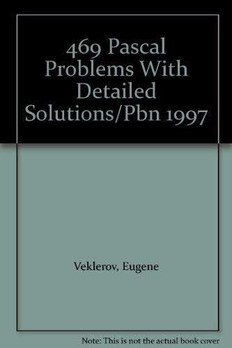 Amazon.com: 469 Pascal Problems With Detailed Solutions/Pbn 1997: ...