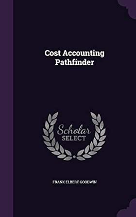 Buy Cost Accounting Pathfinder Book Online at Low Prices in India ...