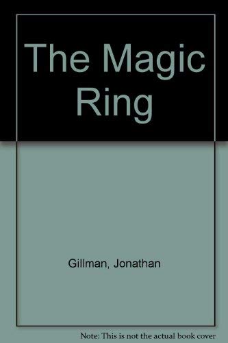The Magic Ring: Interconnected Stories: Gillman, Jonathan ...