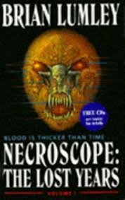 Necroscope: The Lost Years No.1 (Necroscope Series): Brian Lumley ...