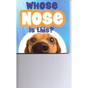 Whose Nose Is This ? (A LIFT - A - FLAP BOOK): John Tedesco: Amazon.com ...