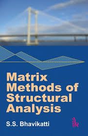 Amazon.in: Buy Matrix Methods of Structural Analysis Book Online at Low Prices in India | Matrix ...