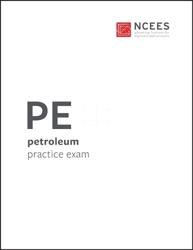 PE Petroleum Practice Exam: Ncees: 9781947801271: Amazon.com: Books