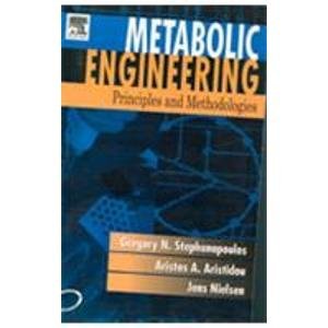 METABOLIC ENGINEERING: PRINCIPLES AND METHODOLOGIES [Hardcover ...