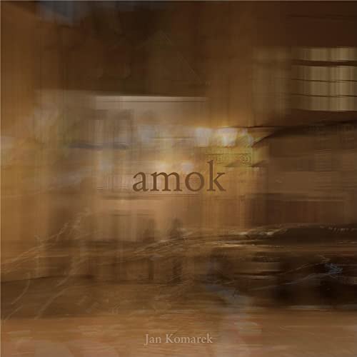 Amok de Jan Komarek no Amazon Music Unlimited
