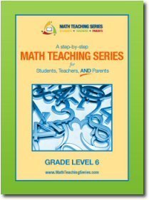 Math Teaching Series for Students, Teachers, and Parents Grade Level 6 ...