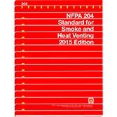 NFPA 204 Standard for Smoke and Heat Venting, 2015 Edition: NFPA ...
