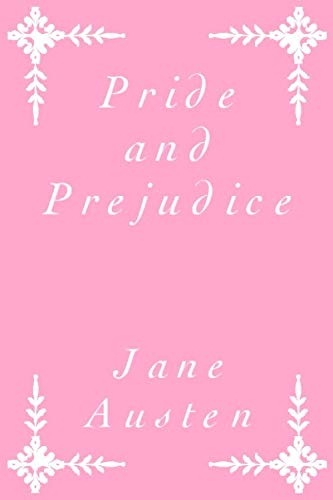 Pride and Prejudice (Unabridged and Annotated Edition): Austen, Jane: 9781678480745: Amazon.com ...