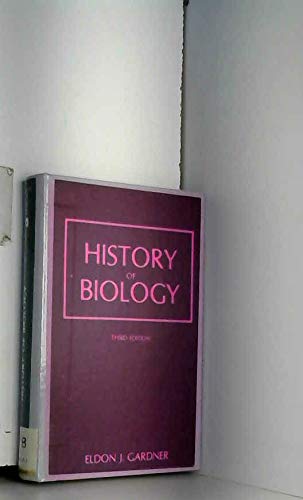 History of biology: Gardner, Eldon John: 9780808707028: Amazon.com: Books