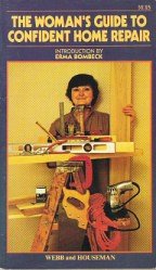 The You-don't-need-a-man-to-fix-it Book; the Woman's Guide to Confident ...