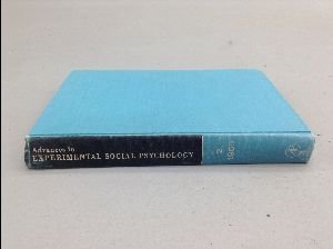 Advances in Experimental Social Psychology. Volume 2: Leonard Berkowitz ...