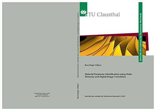 Material Parameter Identification using Finite Elements and Digital ...