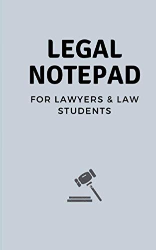 LEGAL NOTEPAD: FOR LAWYERS AND LAW STUDENTS: DOE, JOHN: 9798643606321 ...