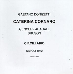 Donizetti, Gaetano, Adolfo Camozzo, Carlo Felice Cillario, Bruno ...