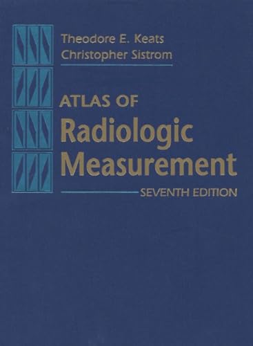Atlas of Radiologic Measurement: 9780323001618: Medicine & Health ...