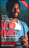 Gifted Hands: The Ben Carson Story: Carson M.D., Ben: 9780310546511 ...