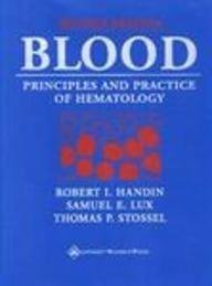 Blood: Principles and Practice of Hematology: 9780781719933: Medicine ...