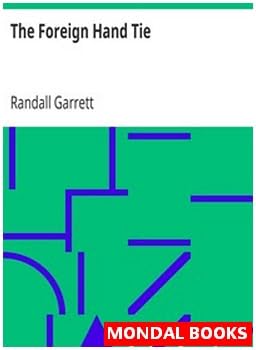 Amazon.in: Buy Book 30497 | The Foreign Hand Tie by Randall Garrett (MB ...