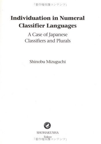 Amazon.com: Individuation in Numeral Classifier Languages―A Case of ...
