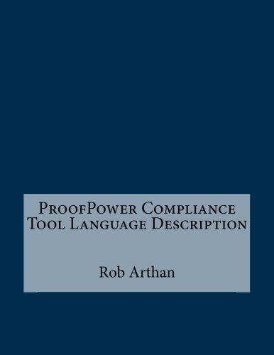 ProofPower Compliance Tool Language Description (ProofPower Manuals ...