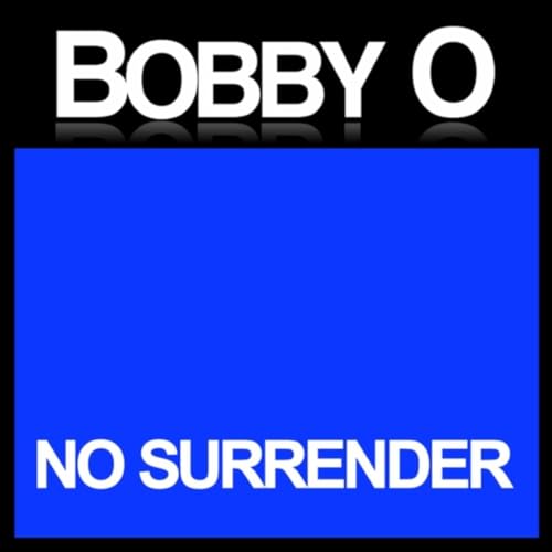 BOBBY OによるNo SurrenderをAmazon Music Unlimited、${countryName}で