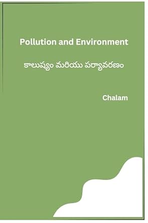 Pollution and Environment (Telugu Edition): Chalam: 9788119855339 ...