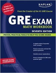 GRE Exam Math Workbook 7th (seventh) edition Text Only: Kaplan: Amazon ...