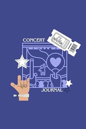Amazon.com: Concert Journal: A Tracker and Logbook to track your ...