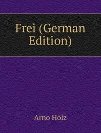 Frei (German Edition): 9785876377777: Books - Amazon.ca