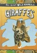 Giraffes (All About Wild Animals) : Editorial Staff, Gareth: Amazon.es ...