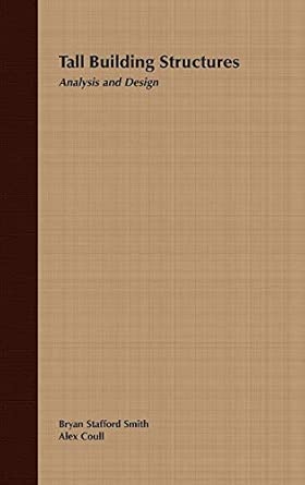 Buy Tall Building Structures: Analysis and Design Book Online at Low ...